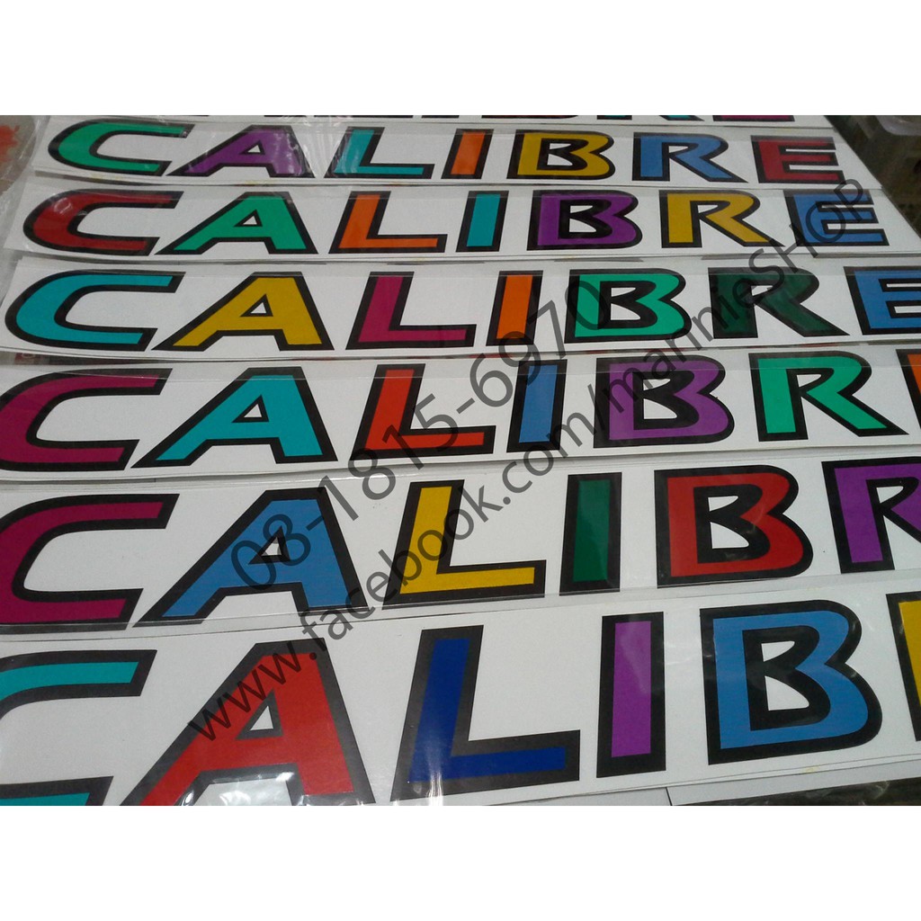 สติ๊กเกอร์สะท้อนแสงงานตัดคอม หลายสี แบบเดิมๆของรถ คำว่า CALIBRE สำหรับ ...