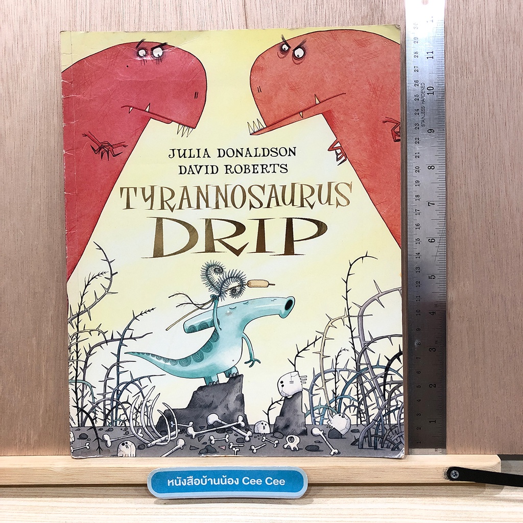หนังสือภาษาอังกฤษ ปกอ่อน Tyrannosaurus Drip - Julia Donaldson, David ...