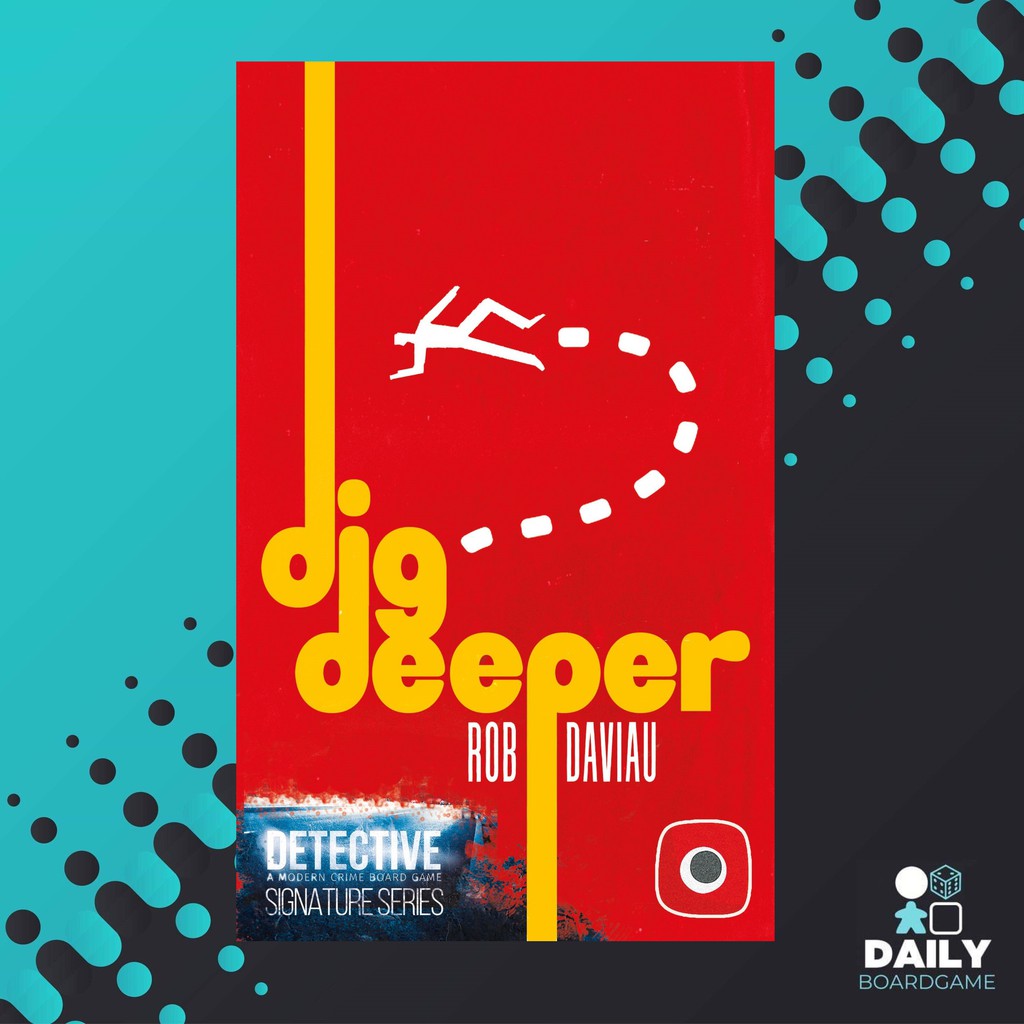 Detective: Signature Series – Dig Deeper [Boardgame][Expansion] | Shopee Thailand