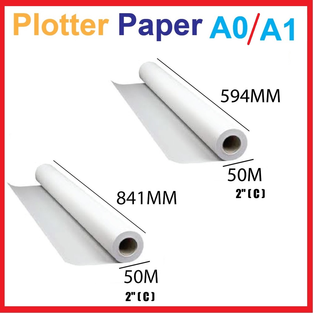 Plotter Paper A1 & A0 / กระดาษพิมพ์ A1 & A0 /กระดาษเคลือบ A1 & A0 /A1 ...