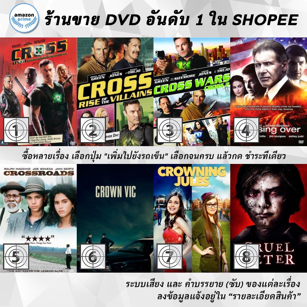 DVD แผ่น Cross, Cross Rise Of The Villains, Cross Wars, Crossing Over, Crossroads, Crown Vic ...