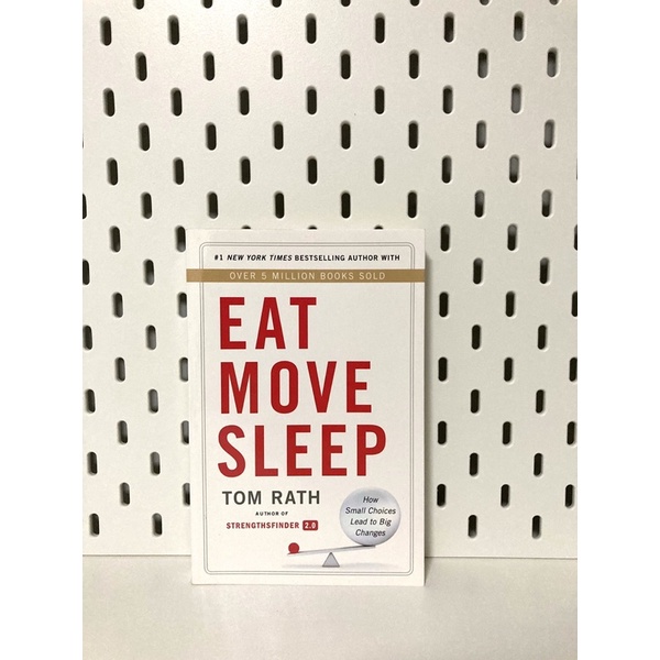 หนังสือ Eat Move Sleep โดย Tom Rath | Shopee Thailand
