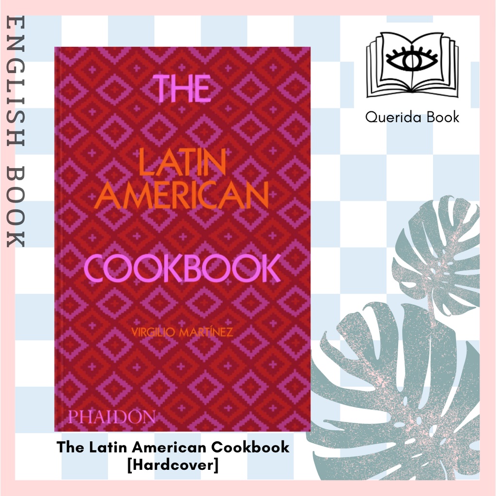 [Querida] หนังสือภาษาอังกฤษ The Latin American Cookbook [Hardcover] by ...