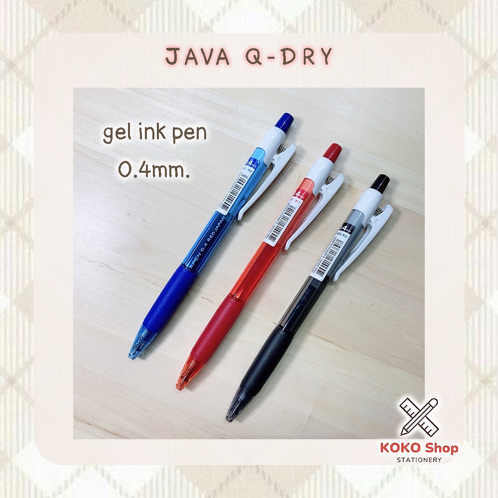 Java Q-Dry Gel pen 0.4mm. -- จาวา คิว-ดราย ปากกาเจล ขนาด 0.4 มม. ...