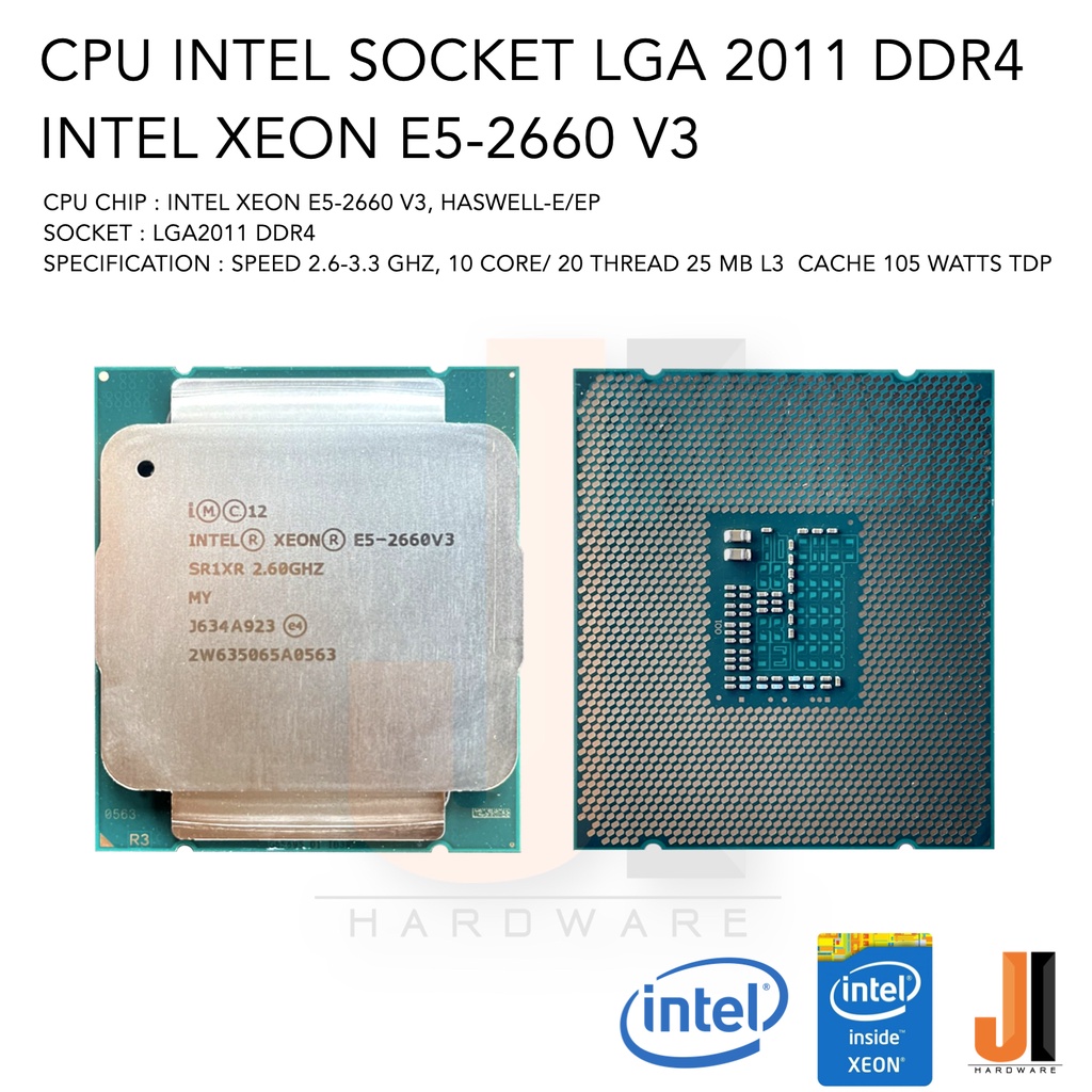 CPU Intel Xeon E5-2660 V3 10 Core/ 20 Thread 2.6-3.3 Ghz 105 Watts LGA ...