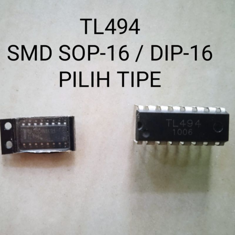 Ic TL494 TL 494 TL494CN TL494C DIP-16, SOP-16 SMD | Shopee Thailand