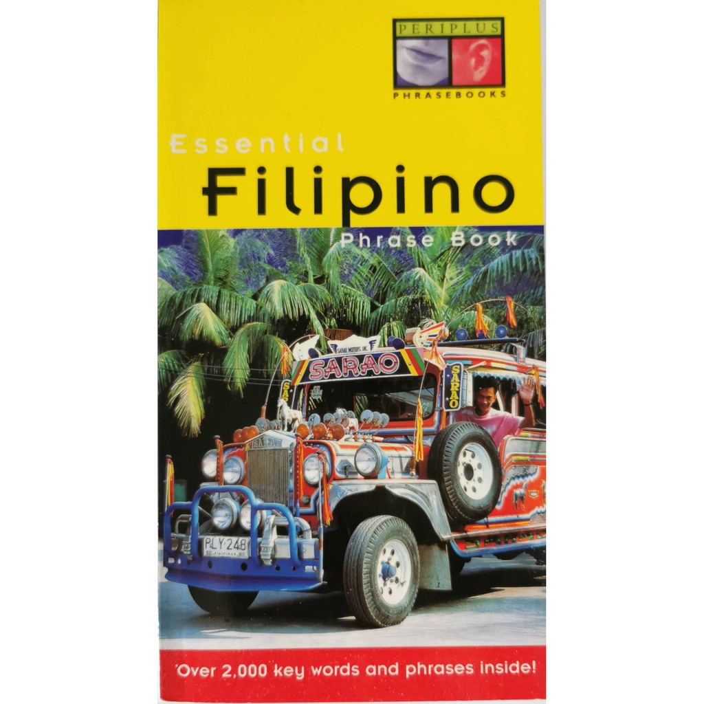 Essential Filipino Phrase Book Periplus Over 2,000 key words and ...