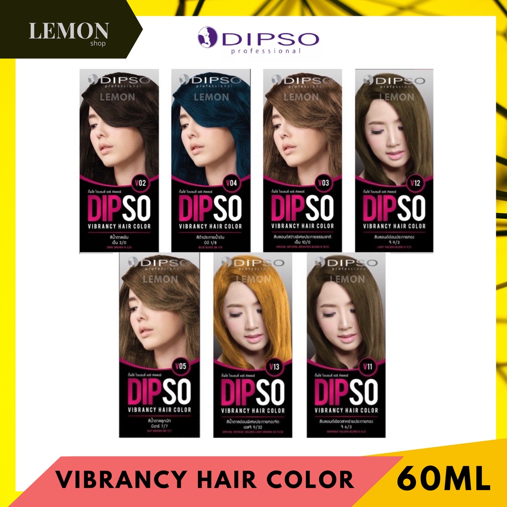DIPSO VIBRANCY HAIR COLOR 60 ml. ดิ๊พโซ ไวเบรนซี่ แฮร์ คัลเลอร์ 60 มล. ...