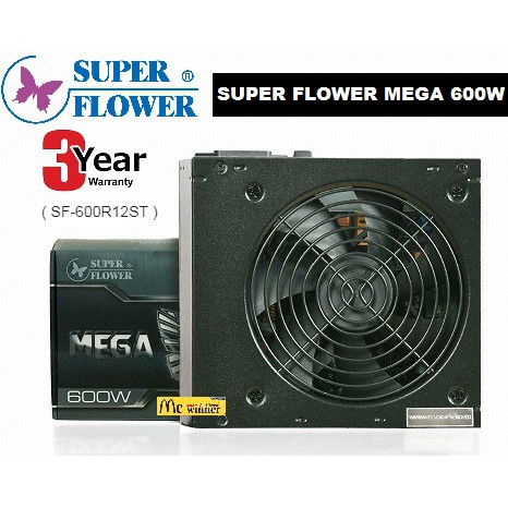 POWER SUPPLY (อุปกรณ์จ่ายไฟ) PSU (80+ White) SUPER FLOWER MEGA 600W (SF ...