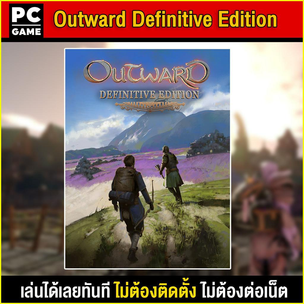 🎮(PC GAME)Outward Definitive Edition นำไปเสียบคอมเล่นผ่าน Flash Drive ...