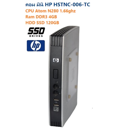 คอม มินิ HP HSTNC-006-TC thin client - CPU Atom N280 1.66ghz - Ram DDR3 ...