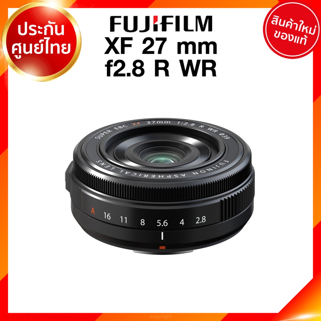 Fuji XF 27 f2.8 R WR PH / NEW Lens Fujifilm Fujinon เลนส์ ฟูจิ ประกัน ...