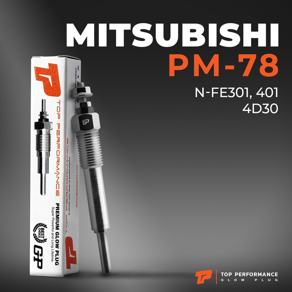 หัวเผา PM-78 MITSUBISHI FUSO CANTER 4D30 (23V) 24V - TOP PERFORMANCE ...