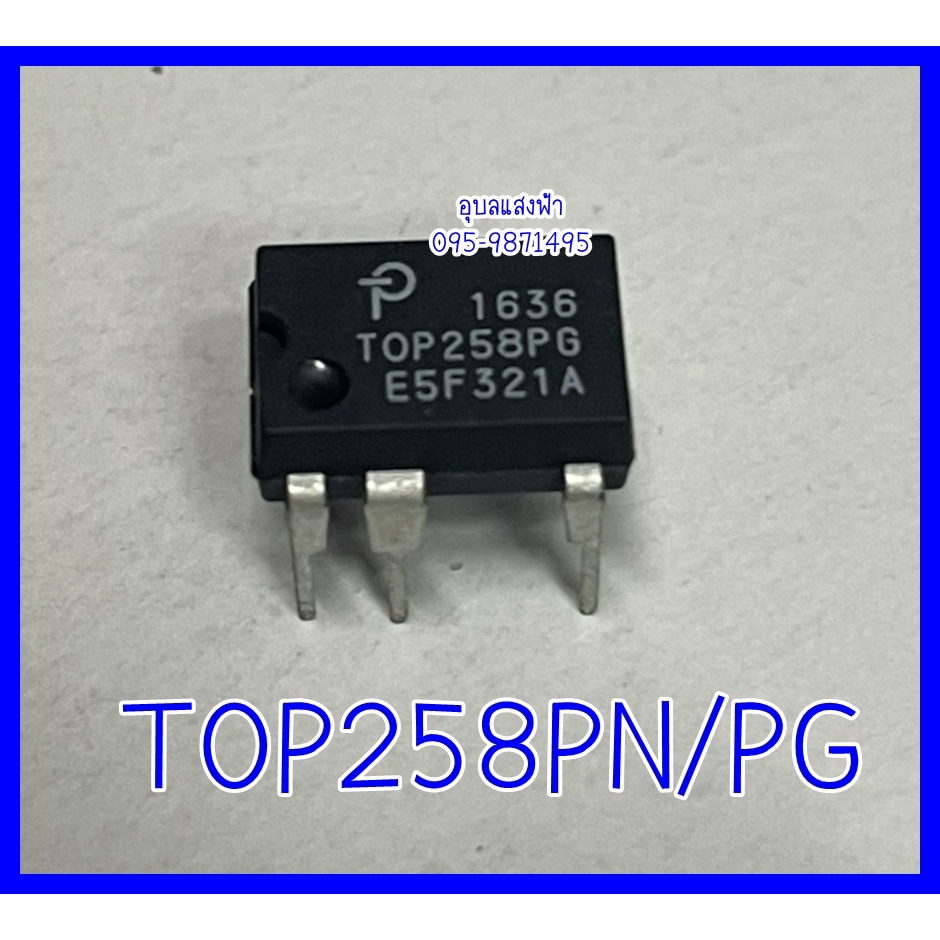 TOP242 PN,TOP244PN,TOP245,TOP247YN,TOP253PN/PG,TOP258PN/PG ไอซีสวิทชิ่ง ...