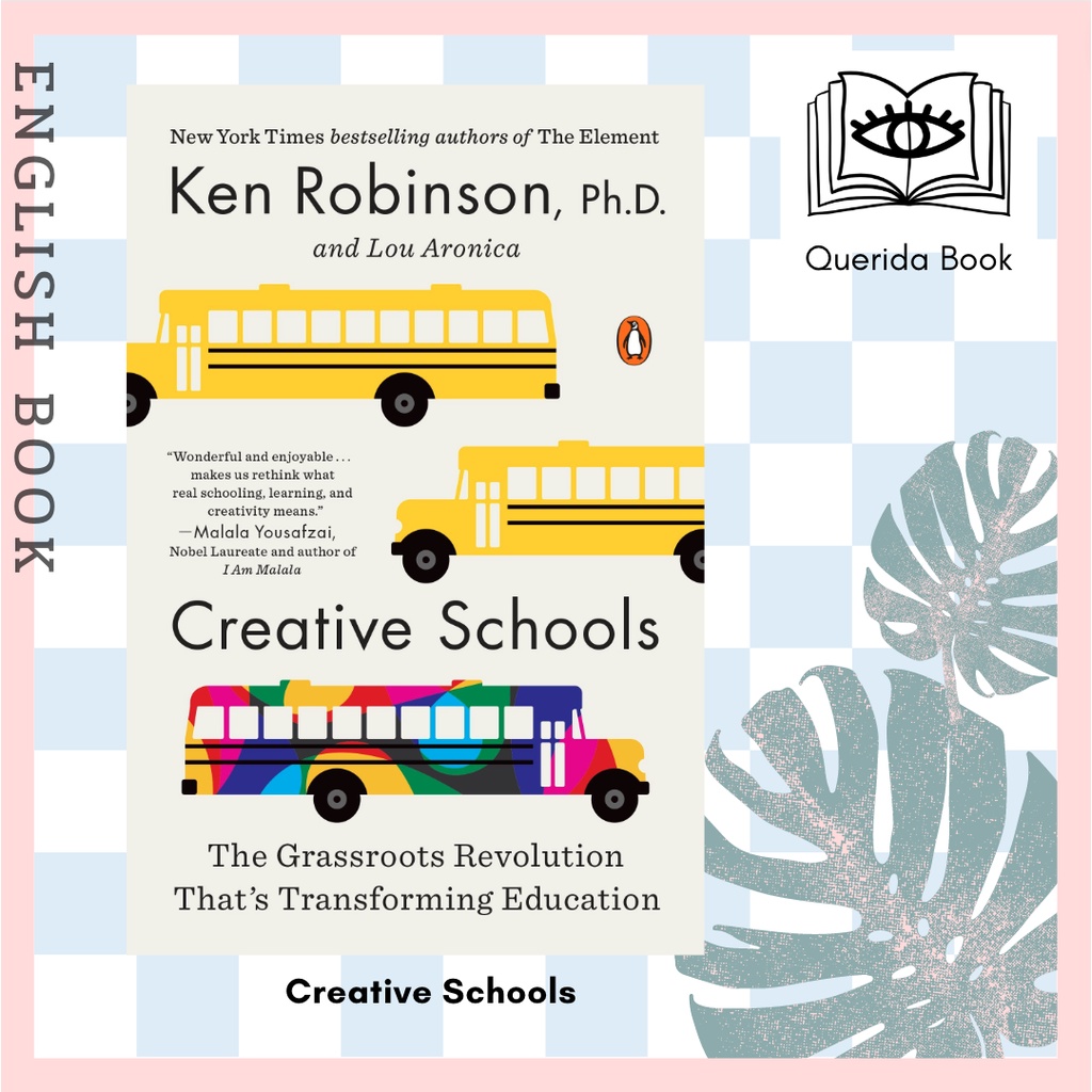 [Querida] Creative Schools : The Grassroots Revolution That's ...