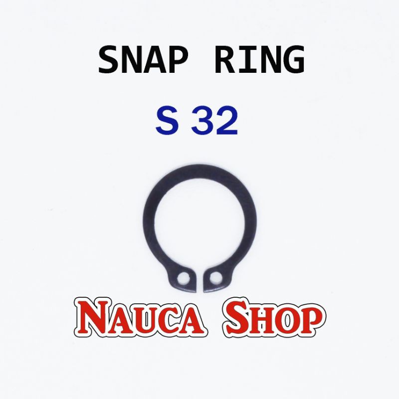 อะไหล่ SNAPRING S32 / SNAP RING S 32 / SPARE | Shopee Thailand