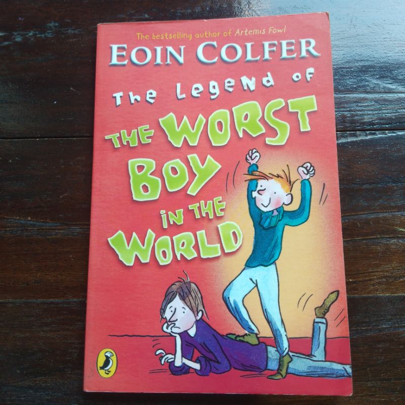 The Legend of The WORST BOY iN THE WORLD, EOIN COLFER, หนังสือ Chapter ...