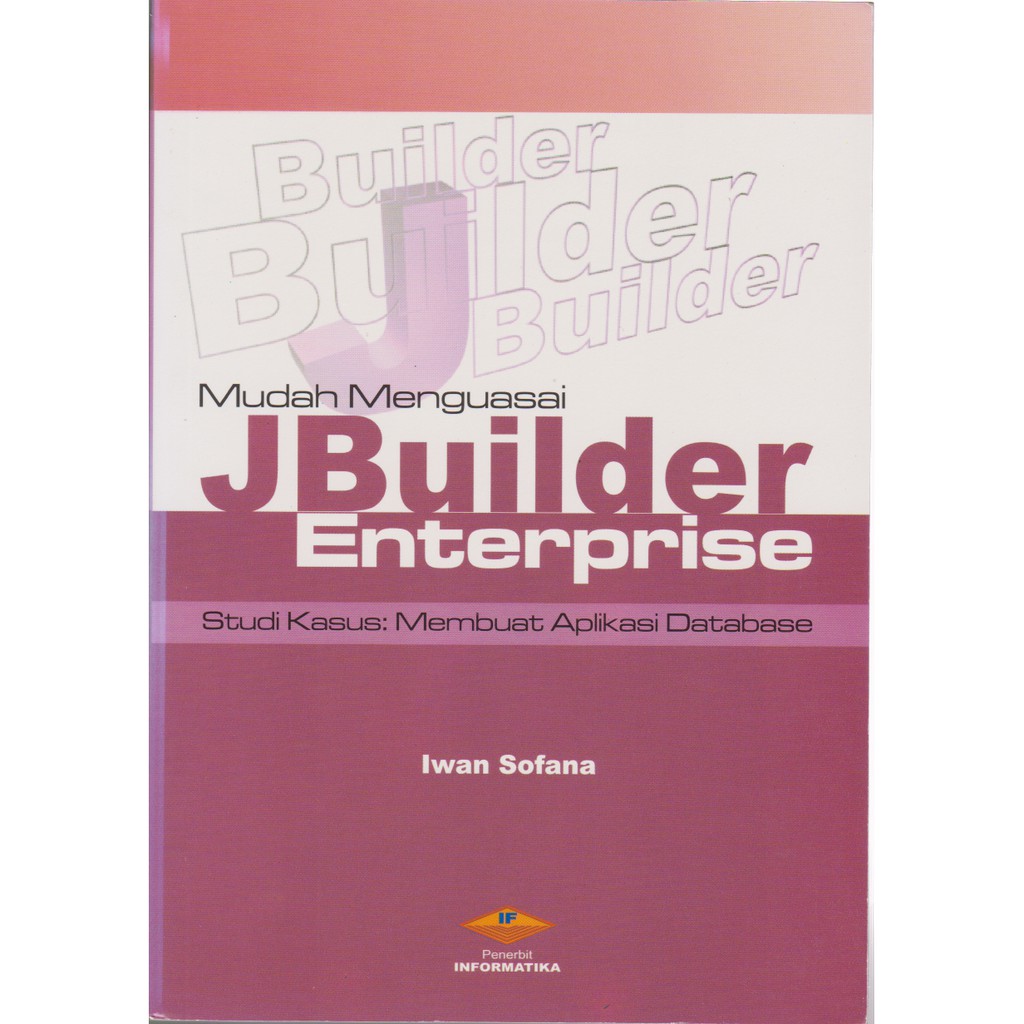 Easy BOOK MASTER JBUILDER ENTERPRISE Case ศึกษา: การสร้างแอพพลิเคชั่น ...