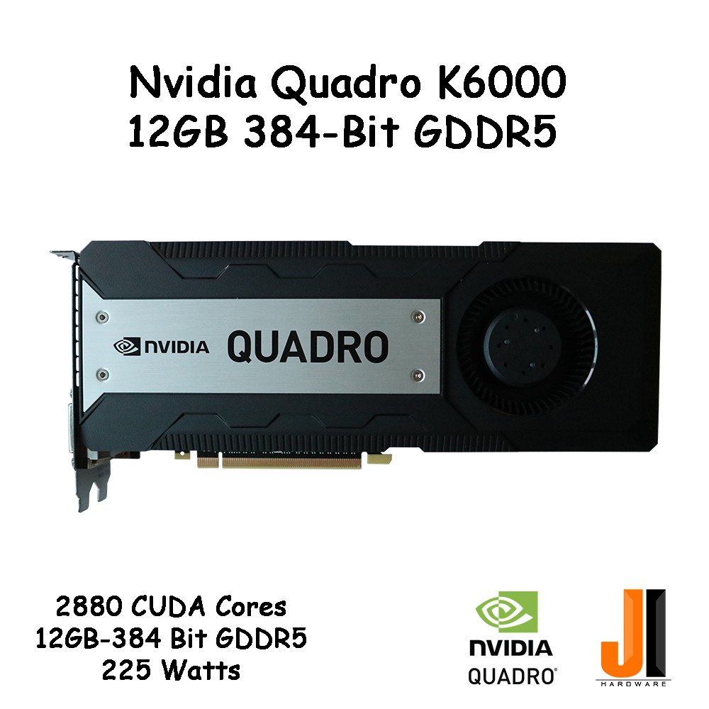 Nvidia Quadro K6000 12GB-384 Bit GDDR5 (มือสอง) | Shopee Thailand