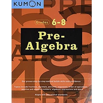 Pre-Algebra Grades 6-8 : Workbook 1 and 2 (Kumon Math Workbooks) (CSM ...