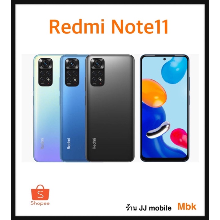 Redmi Note11 ram6/128gb ใหม่แท้ศูนย์ | Shopee Thailand