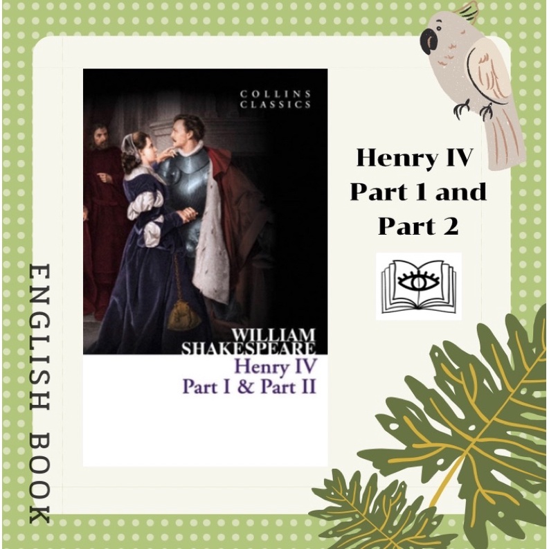 [Querida] หนังสือภาษาอังกฤษ Henry IV Part 1 and Part 2 by William Shakespeare | Shopee Thailand