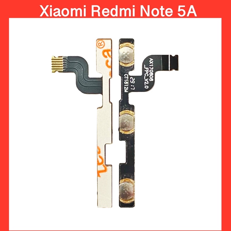 แพรปุ่มสวิตซ์ เปิด-ปิด / เพิ่มเสียง-ลดเสียง Xiaomi Redmi Note5A / สินค้าคุณภาพดี | Shopee Thailand