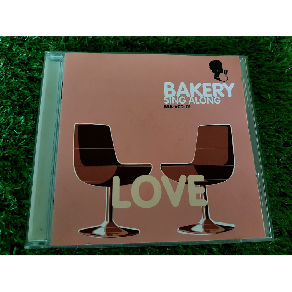 VCD แผ่นเพลง ค่ายเบเกอรี่มิวสิค Bakery Sing Along - LOVE (ทุกสิ่ง น้อย ...