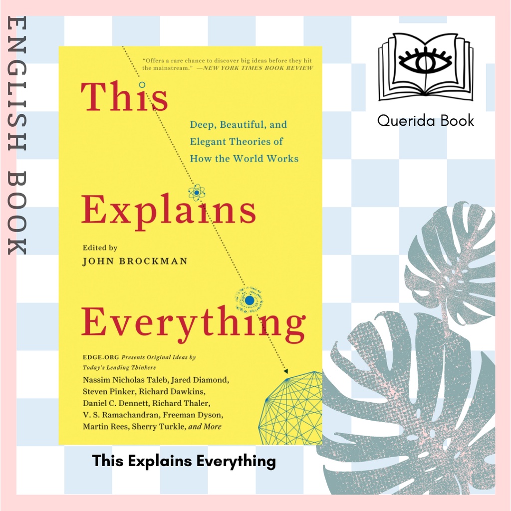 [Querida] This Explains Everything : Deep, Beautiful, and Elegant ...