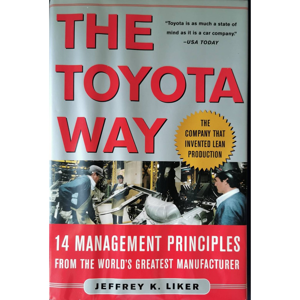 The Toyota Way 14 Management Principle From The world's Greatest ...