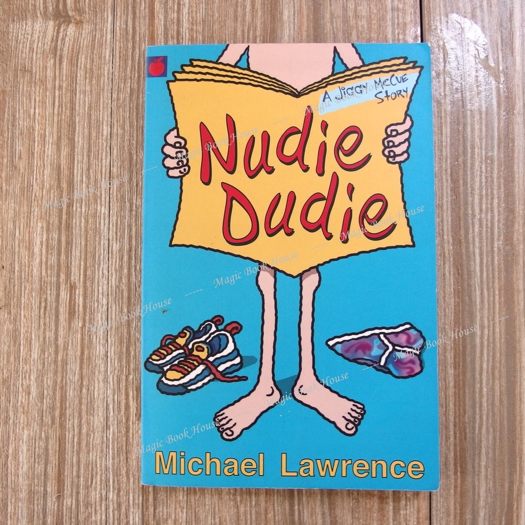 A Jiggy Mccue Story; Nudie Dudie by Michael Lawrence :หนังสือ Chapter ...