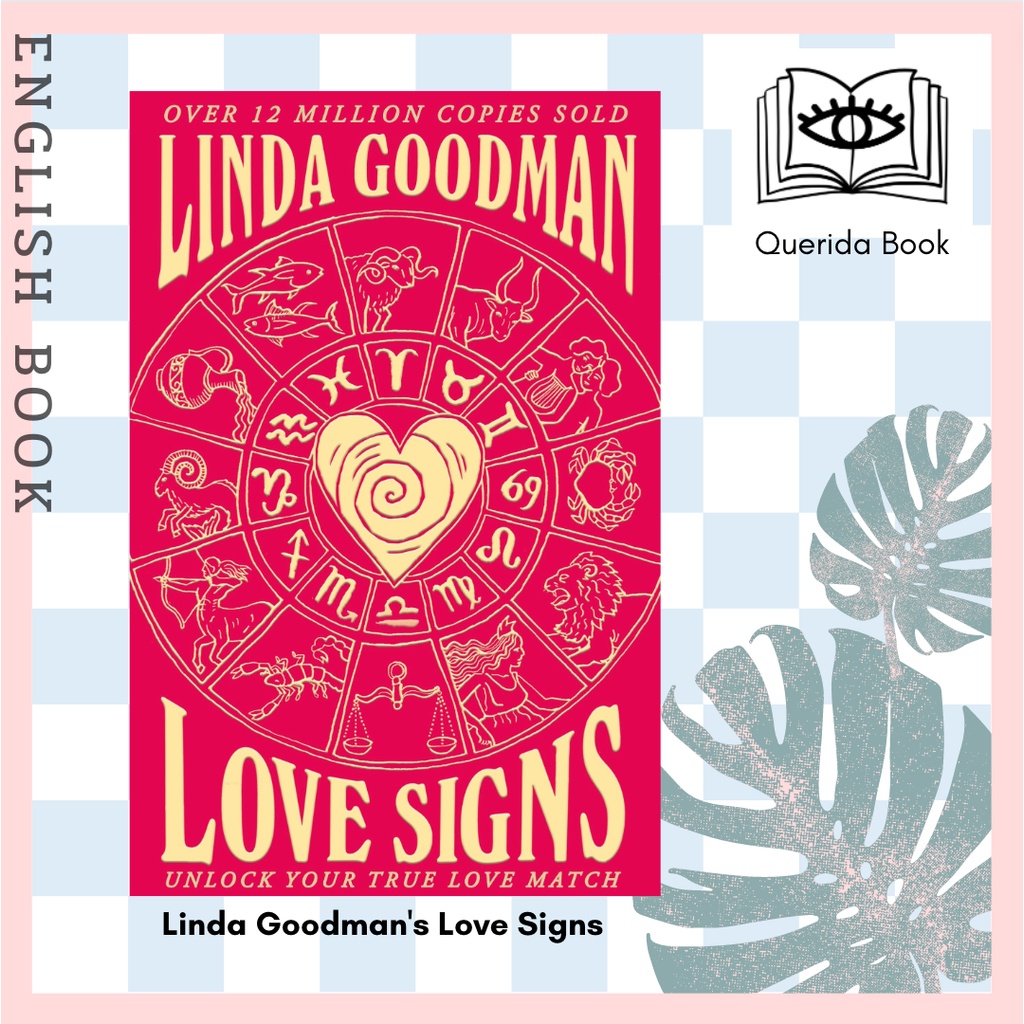 Linda Goodman's Love Signs : New Edition of the Classic Astrology Book ...