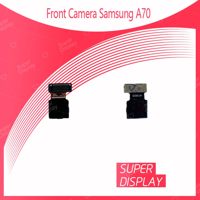 SAMSUNG A70 อะไหล่กล้องหน้า ชุดแพรกล้องหน้า Front Camera（ได้1ชิ้นค่ะ ...