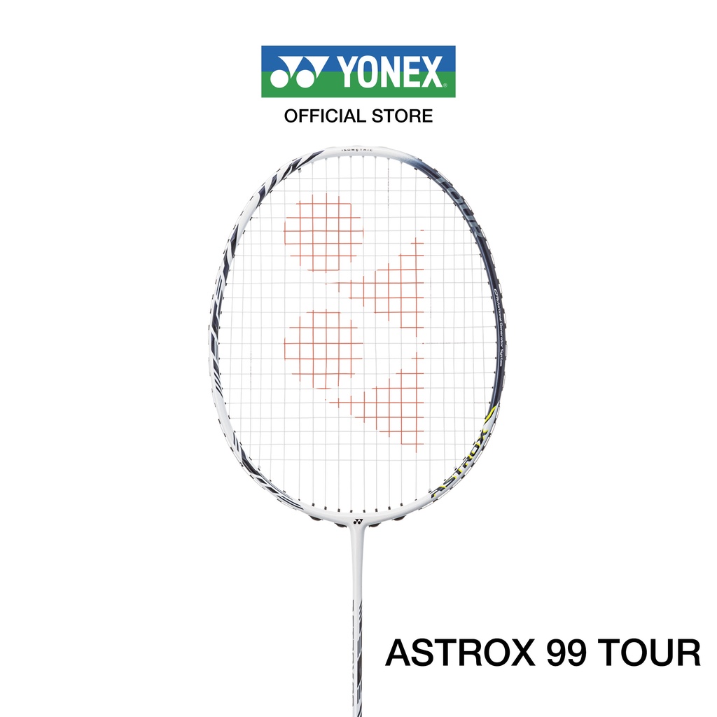 YONEX ASTROX 99 TOUR ไม้แบดมินตัน สำหรับผู้เล่นสายพลังสร้างพลังตบ ครอง ...