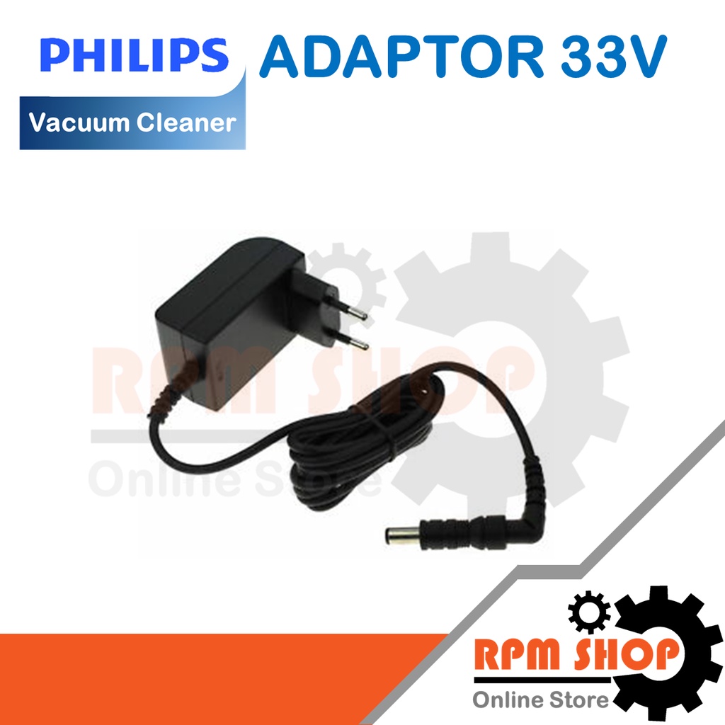 ADAPTOR 33V สายชาร์จเครื่องดูดฝุ่นสำหรับเครื่องดูดฝุ่น PHILIPS รุ่น ...