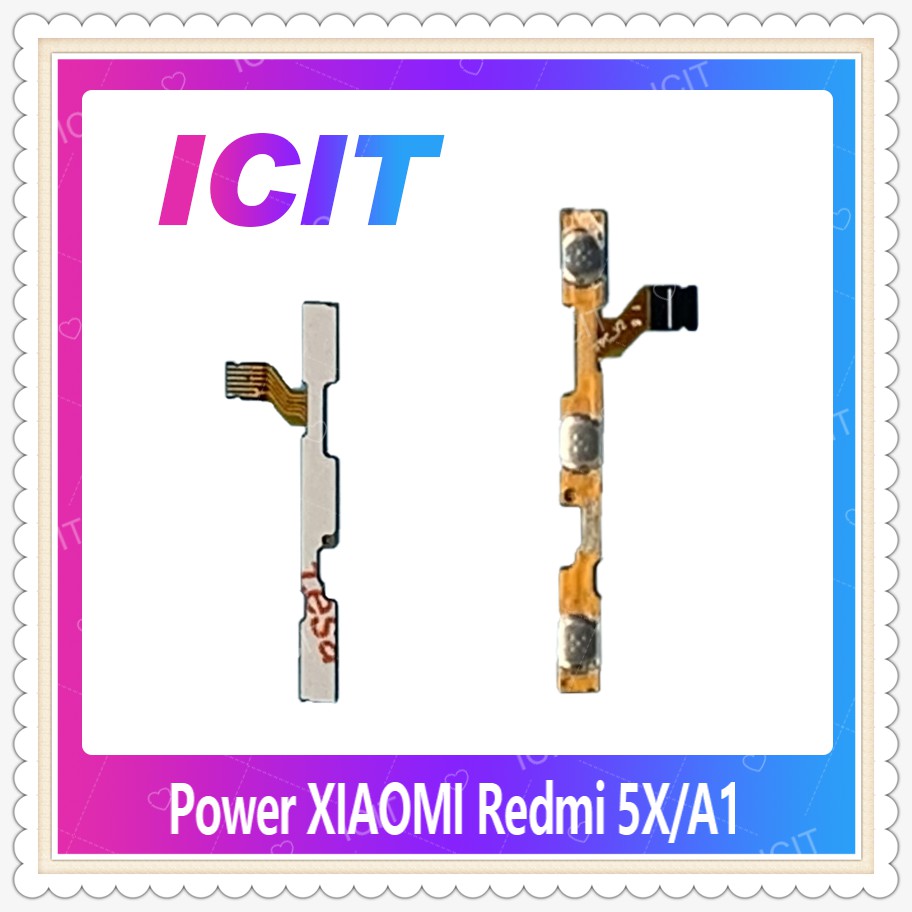 power Xiaomi Redmi 5X/Redmi A1 อะไหล่แพรสวิตช์ ปิดเปิด Power on-off ...