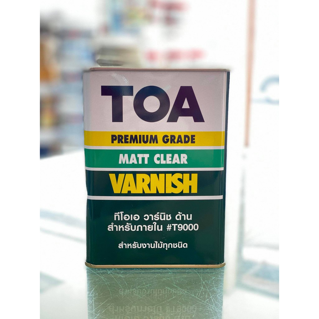 ทีโอเอ วาร์นิช ด้าน วานิช สำหรับภายใน TOA Varnish Matt T-9000 ขนาด 0.946 ลิตร หรือ 1/4 แกลลอน ...