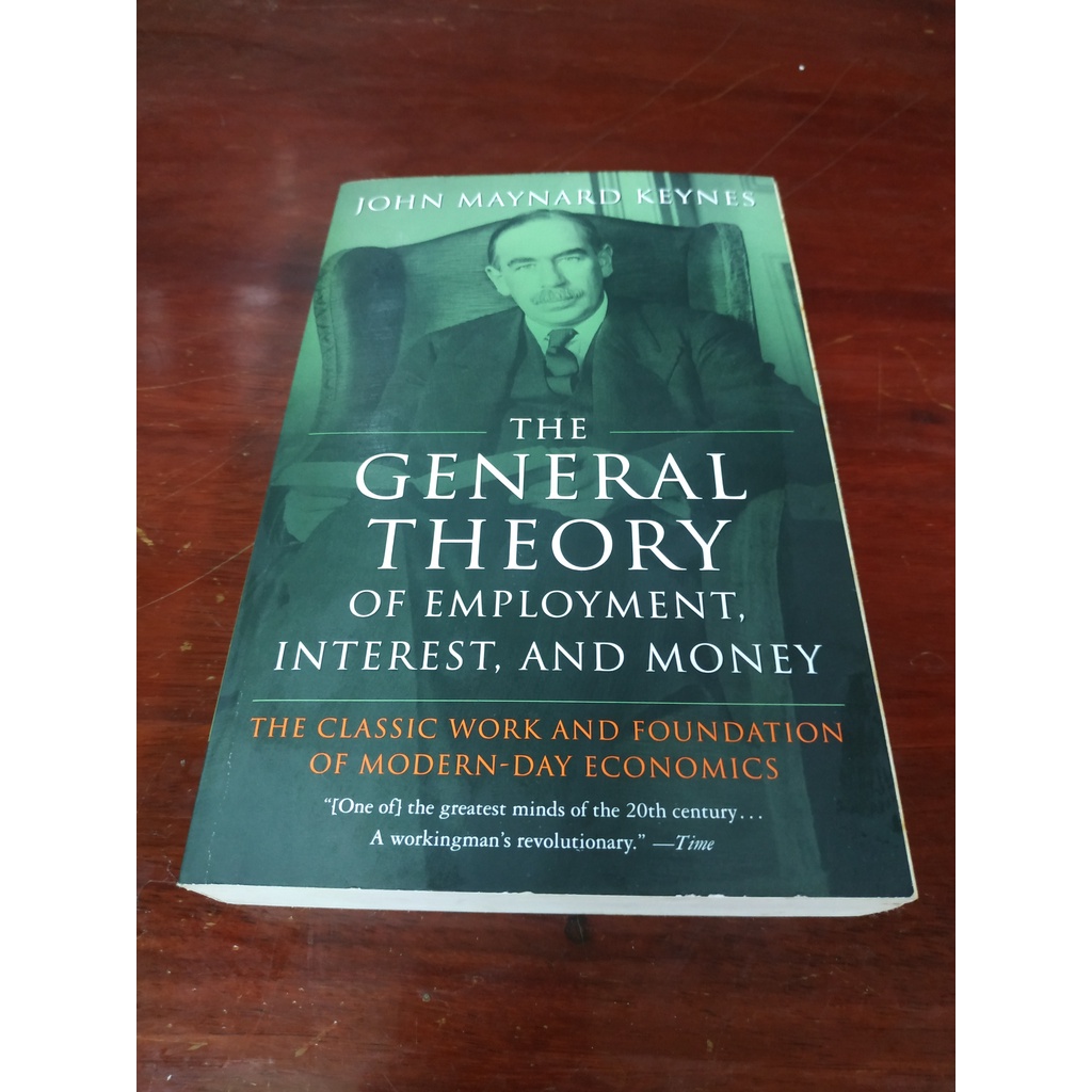 The General Theory of Employment, Interest, and Money by John Maynard ...