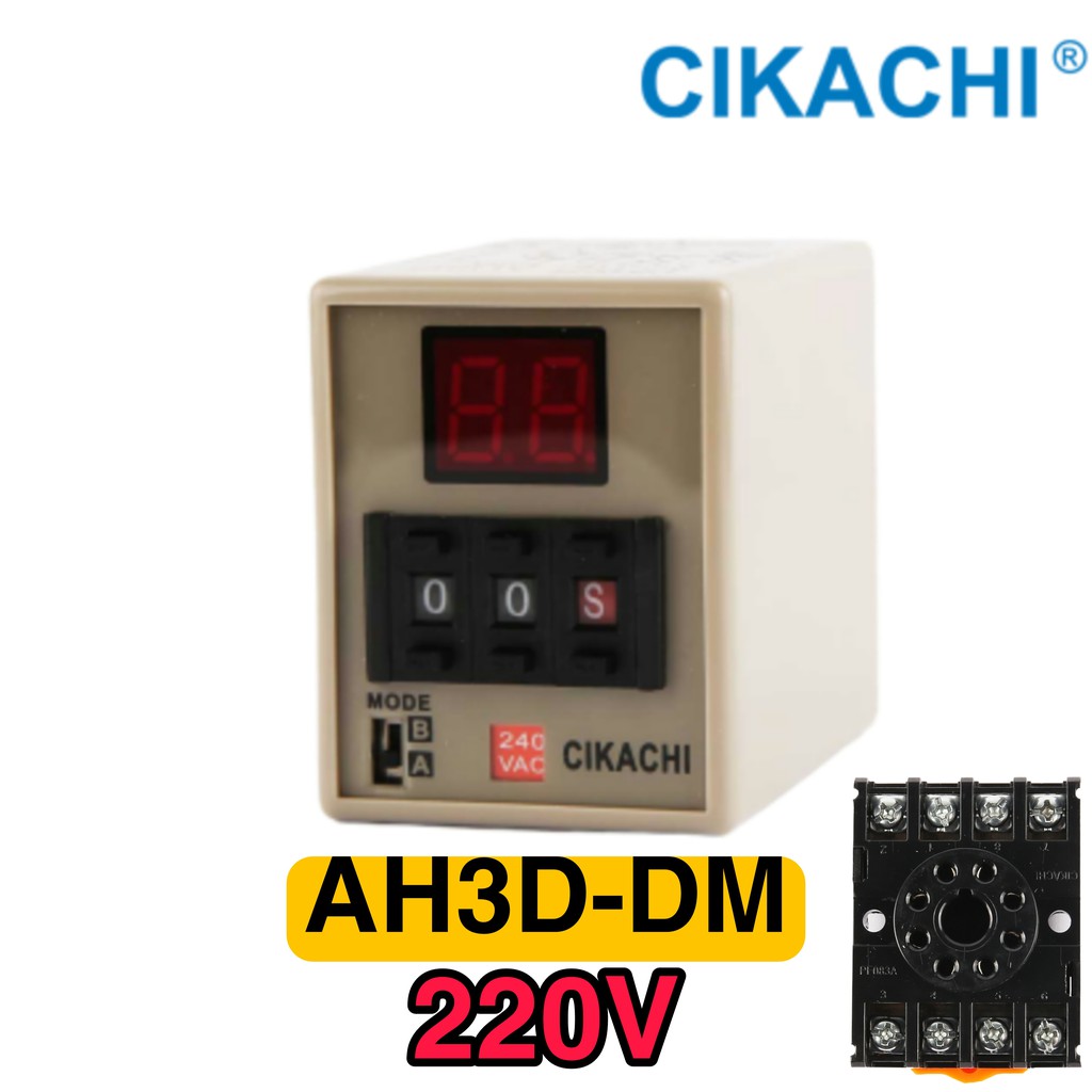 CIKACHI AH3D-DM 220V 24VDC 380V Timer ไทม์เมอร์ | Shopee Thailand