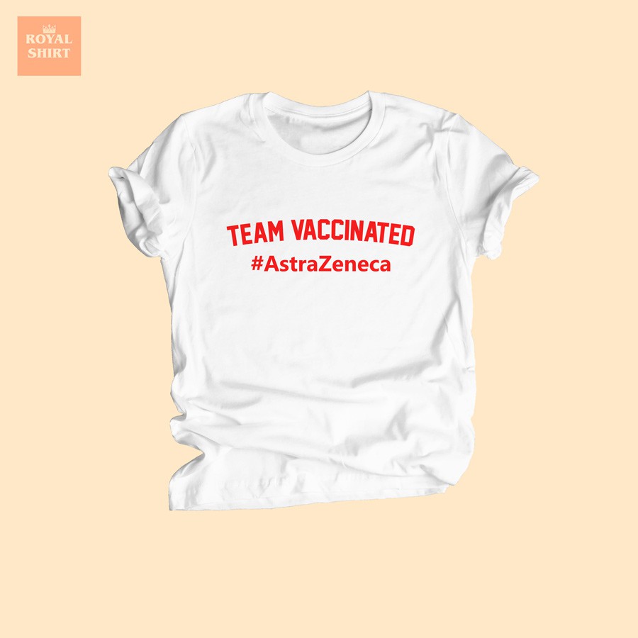 เสื้อยืดลาย TEAM VACCINATED AstraZeneca แอสต้าเซเนก้า เสื้อยืดฉีดวัคซีน เสื้อยืดวัคซีน โควิด ...