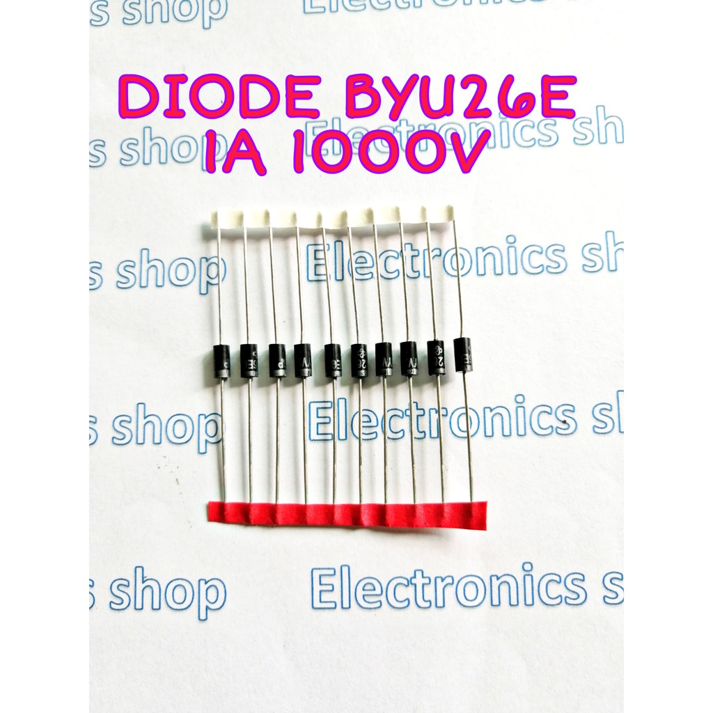 DIODE BYV 26E 1A 1000V 10ชิ้น Ultra-Fast-Diode DO-41 - BYV26E 1A 1000V ...
