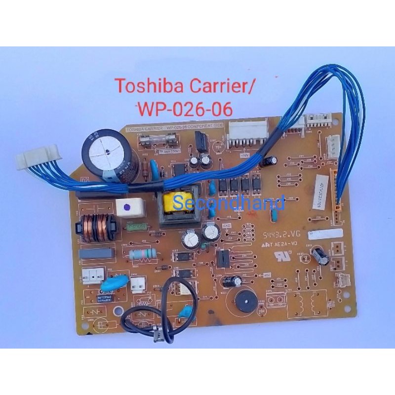 แผงวงจรแอร์ Toshiba Carrie( WP-026-06 )PART No. 43T69988 อะไหล่แท้มือ ...