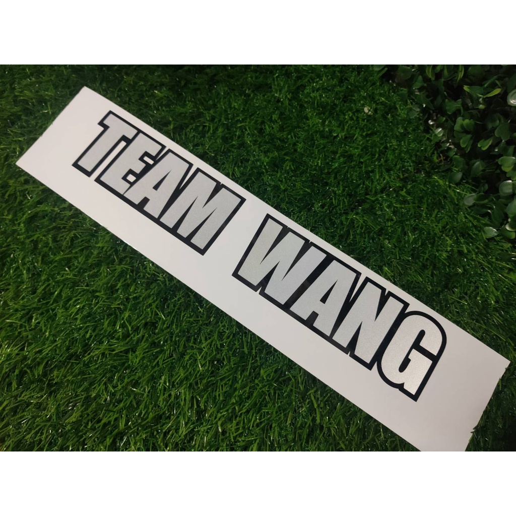 สติ๊กเกอร์ TEAM WANG ทีมหวัง team wamg ติดรถยนต์ ติดกระจก สิ้นค้าพร้อม ...
