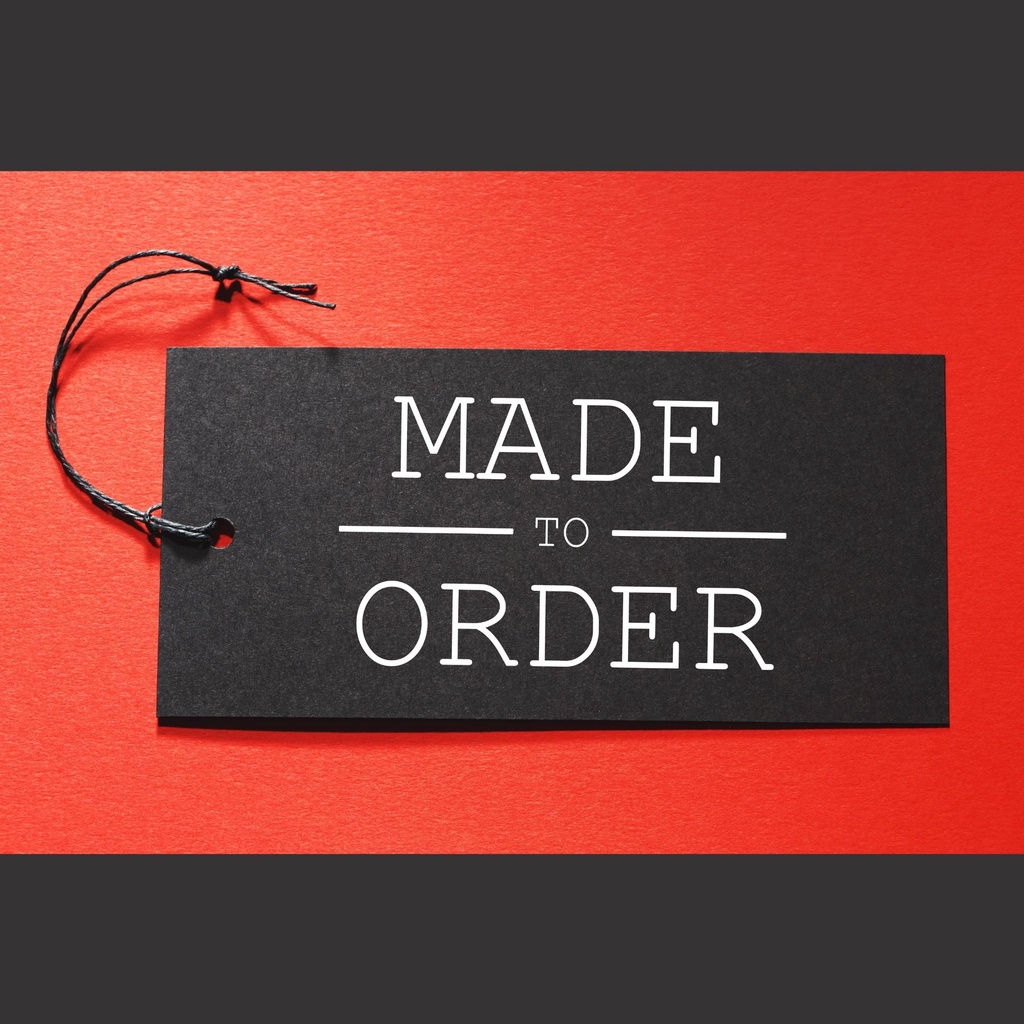 MADE TO ORDER สินค้าสั่งทำ สำหรับลูกค้าที่สั่งทำสินค้าพิเศษ สินค้าที่ ...