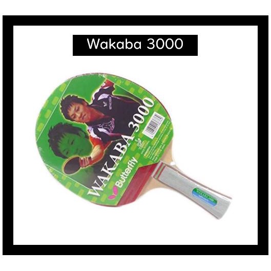 Butterfly RDJ-S1 Wakaba 3000 Timo Boll 3000 Addoy100 ไม้ปิงปอง ไม้ ...