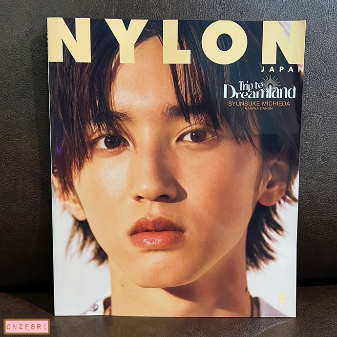 นิตยสารญี่ปุ่น Nylon Japan เล่ม 9/2022 No.220 ปก Shunsuke Michieda / Tomoya Nakamura ด้านในแถม ...