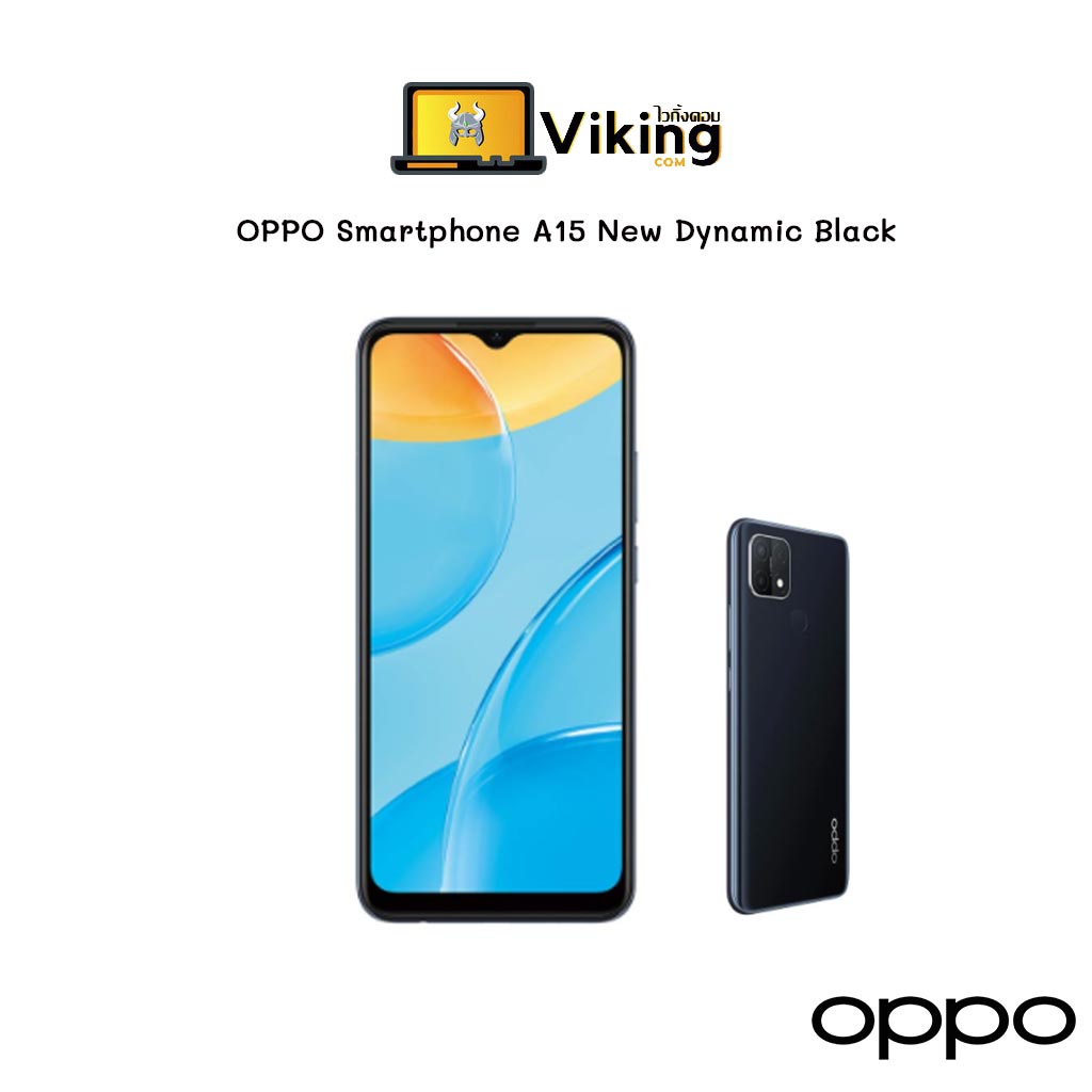 OPPO Smartphone A15 New Ram 3 GB / Rom 32 GB สแกนลายนิ้วมือ คมชัดสูงสุด 13 ล้านพิกเซล หน้าจอใหญ่ ...