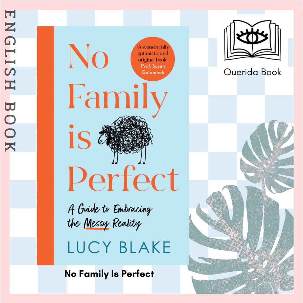 [Querida] หนังสือภาษาอังกฤษ No Family Is Perfect : A Guide to Embracing the Messy Reality by ...
