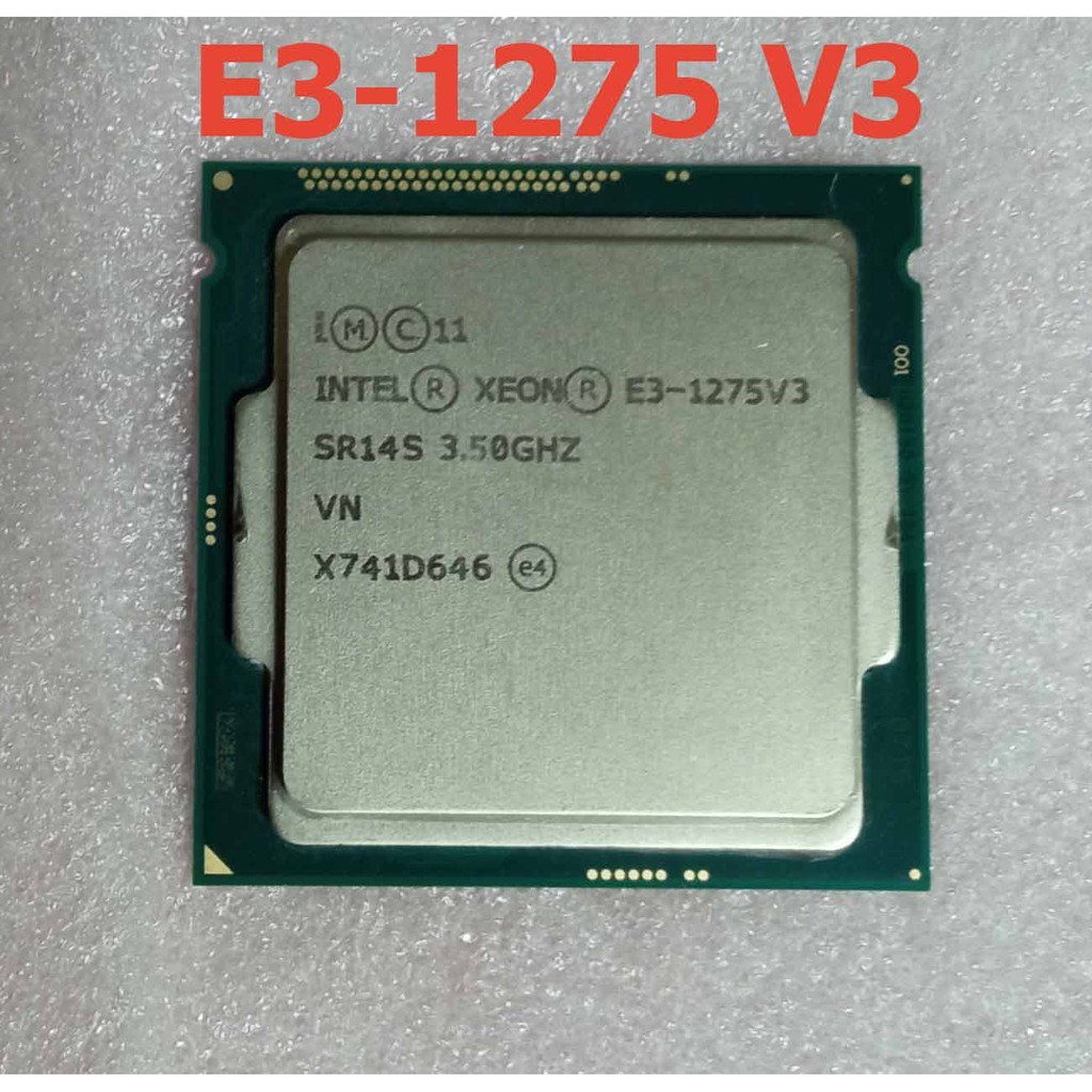 Intel Xeon E3-1275 V3 3.5 GHz Quad core (4 Core 8 Thread) CPU ราคา 1440 บาท | Shopee Thailand