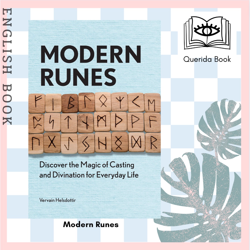 [Querida] Modern Runes : Discover the Magic of Casting and Divination ...